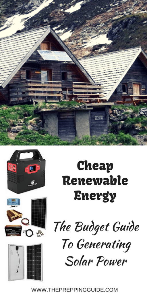 Cheap Renewable Energy: The Budget Guide To Generating Solar Power