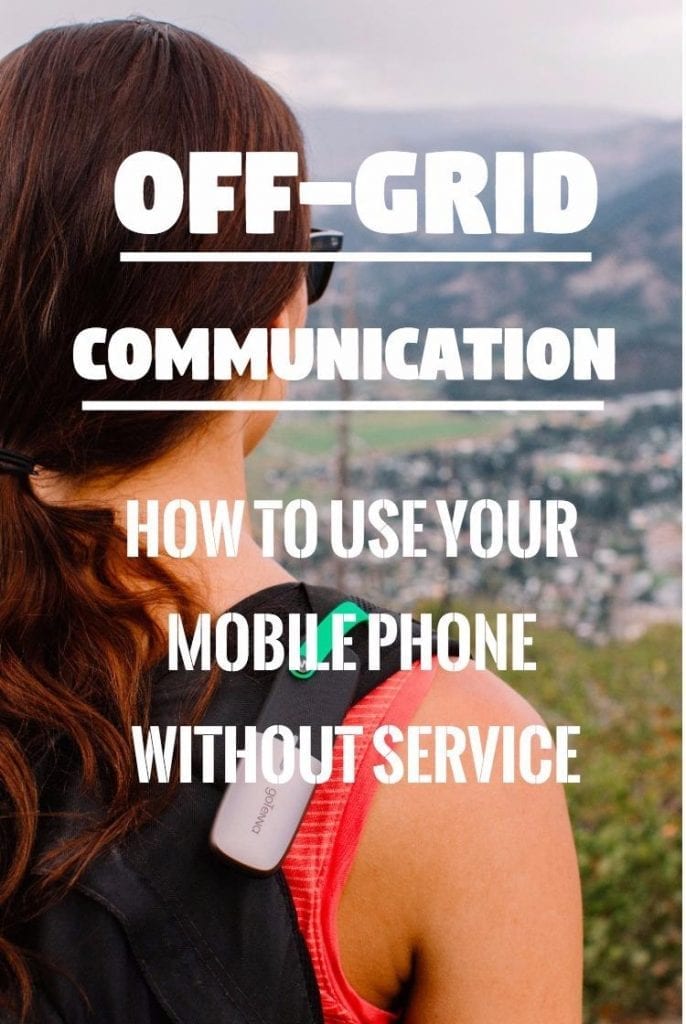 Off Grid Communication: How to Communicate without Phone or Internet