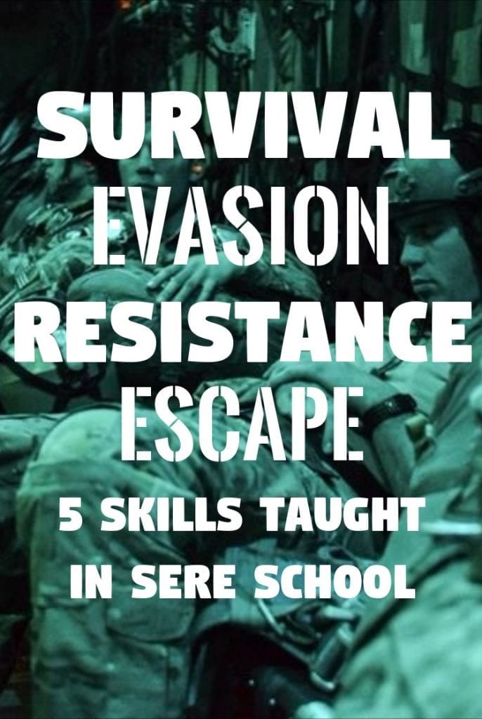 SERE Training: How SERE School Can Prepare You to Survive
