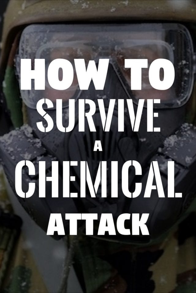 What To Do in a Chemical Attack: Surviving Gas Warfare